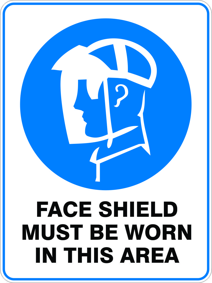 Mand Face Shield Must Be Worn-MFACE-3022P - Safeworx - Safeworx